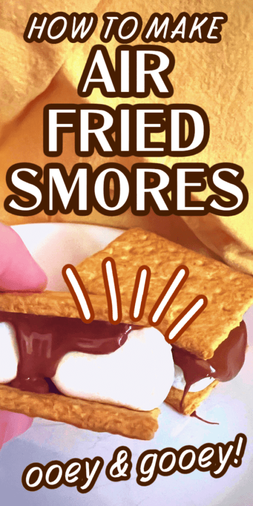 Easy Air Fried Smores (Secret Tip For Campfire Toasted S'mores ...