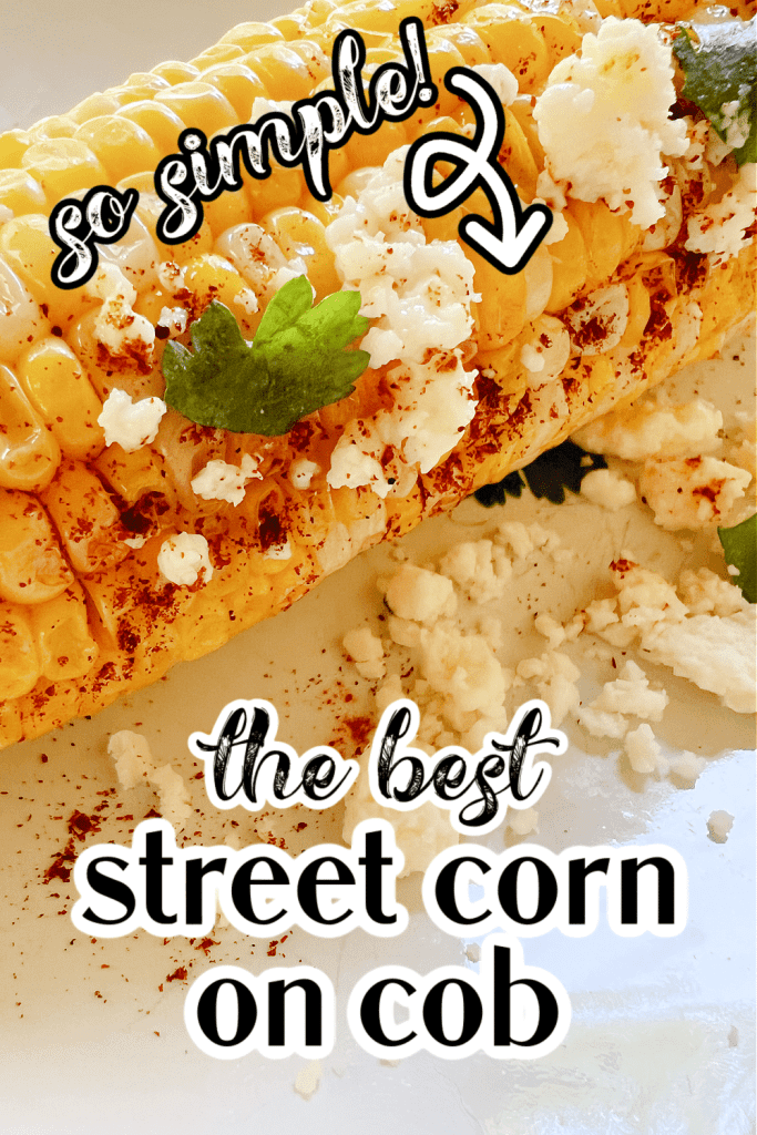 Corn On The Cob Mexican Style Recipe (Elotes)